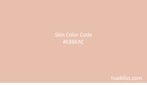 Skin Color Code : For all Skin tone color types