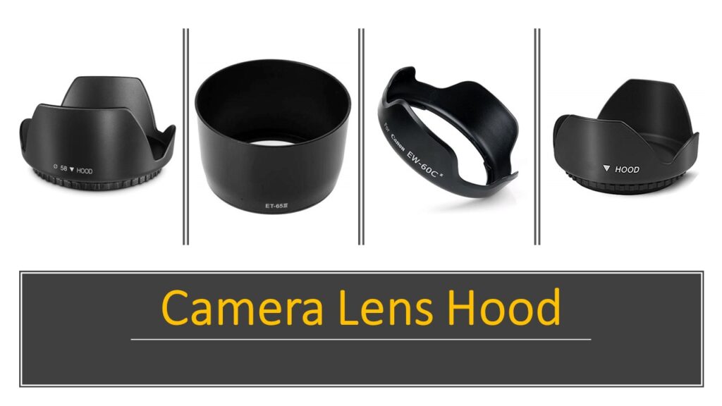 Camera lens hood : Everything you need to know